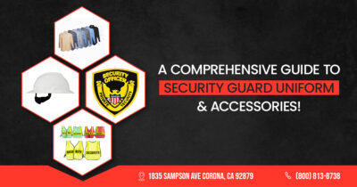 A Comprehensive Guide to Security Guard Uniform & Accessories!
