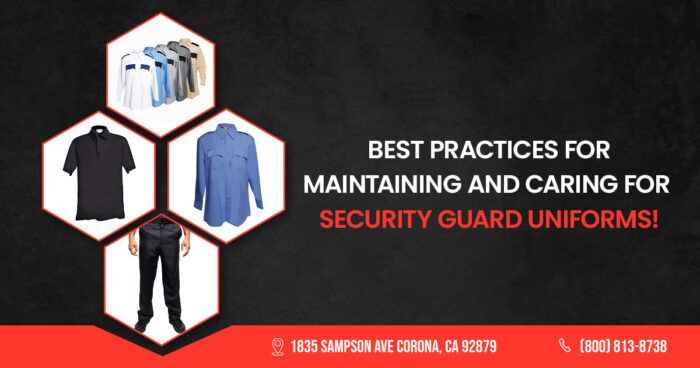 Ultimate Guide: Caring for Security Guard Uniforms